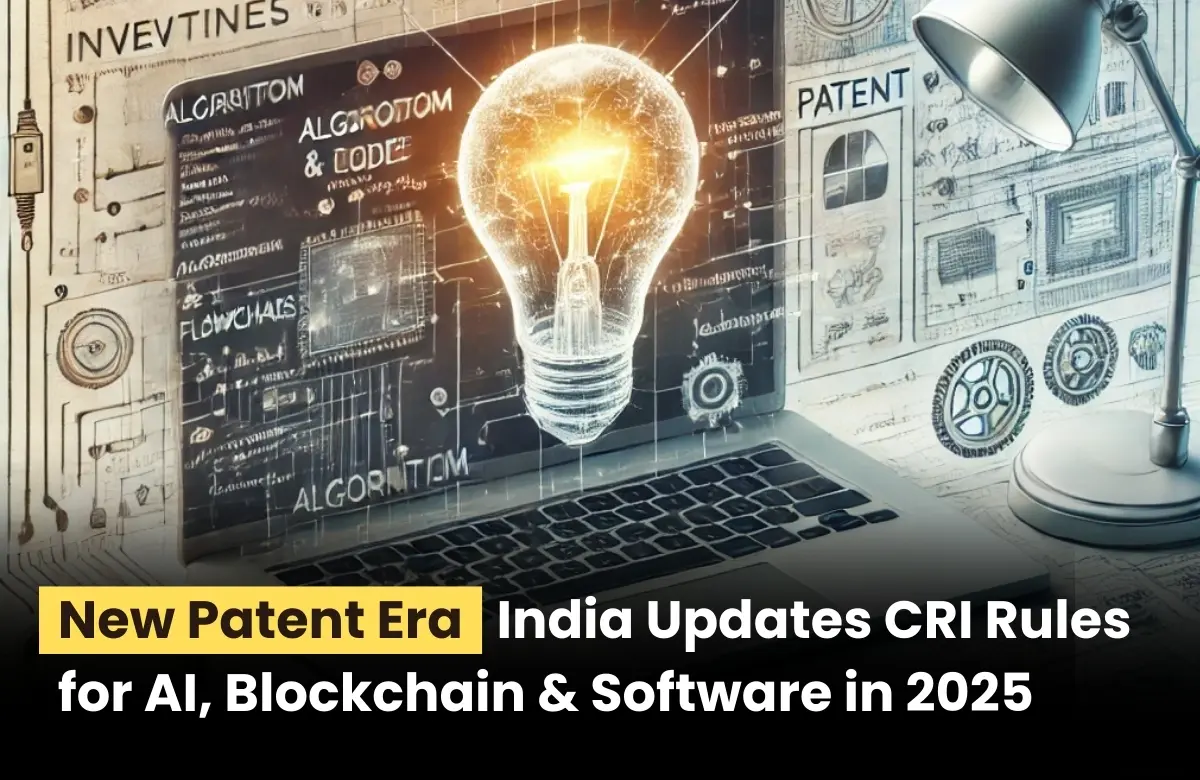 New Revised CRI Guidelines 2025 for patent : New updates and rules