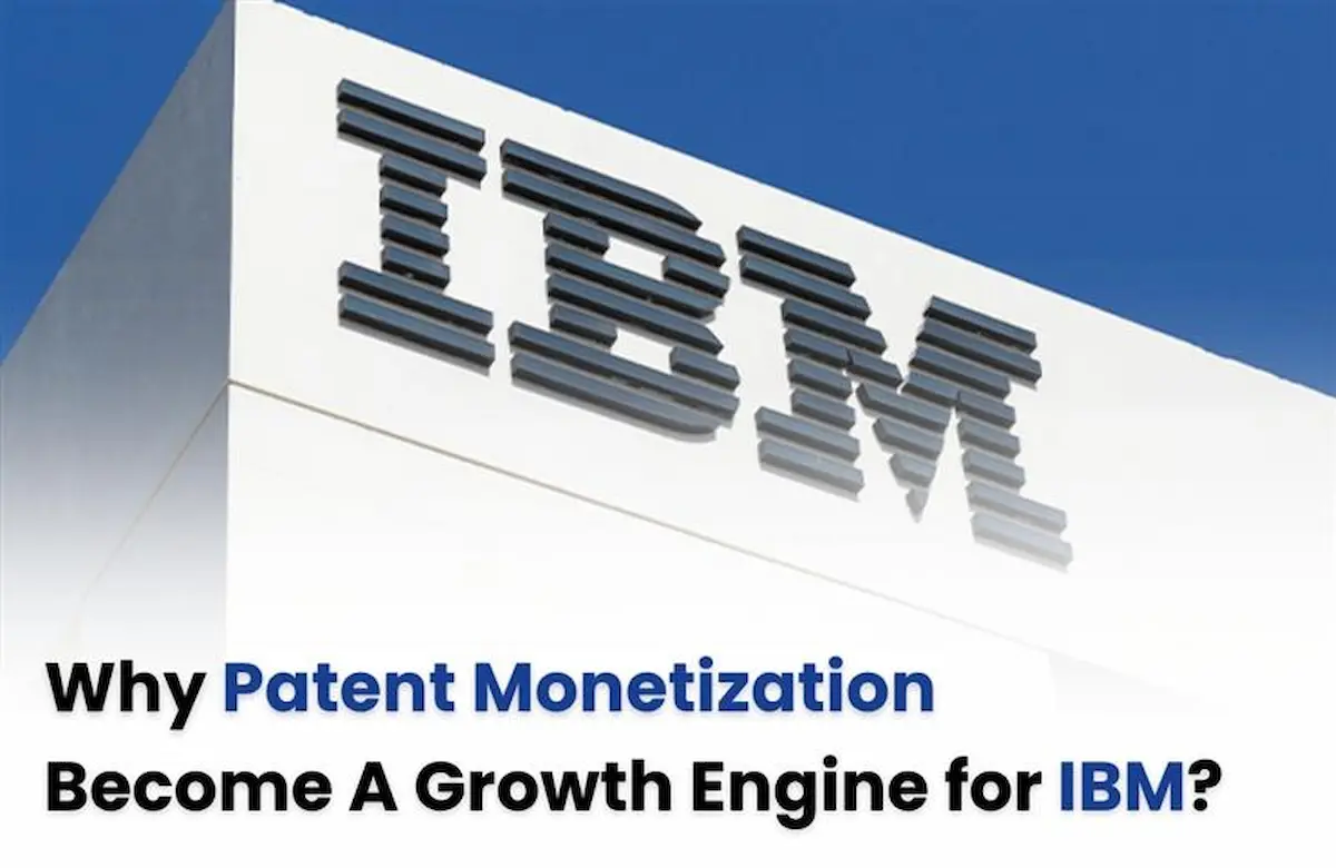 IBM Patent Monetization Case Study: IP strategies for innovation and ...